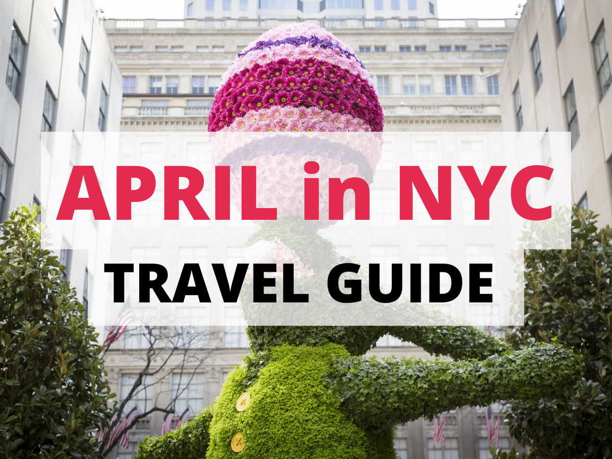 New York in April Travel Guide - Discover NYC